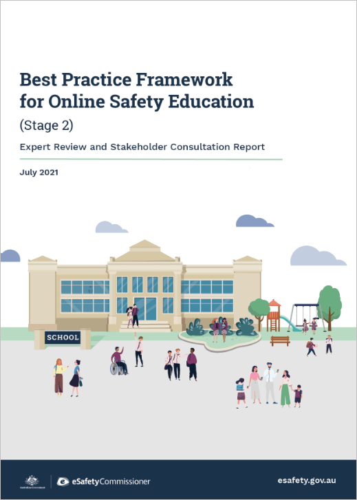 Best Practice Framework for Online Safety Education reports | eSafety ...